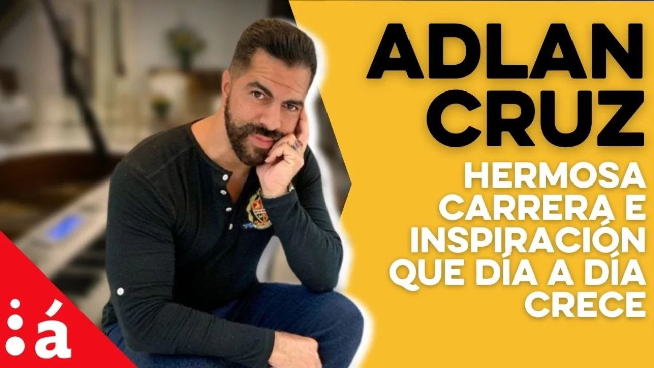 Adlan Cruz, nos habla sobre su carrera y de su más reciente composición