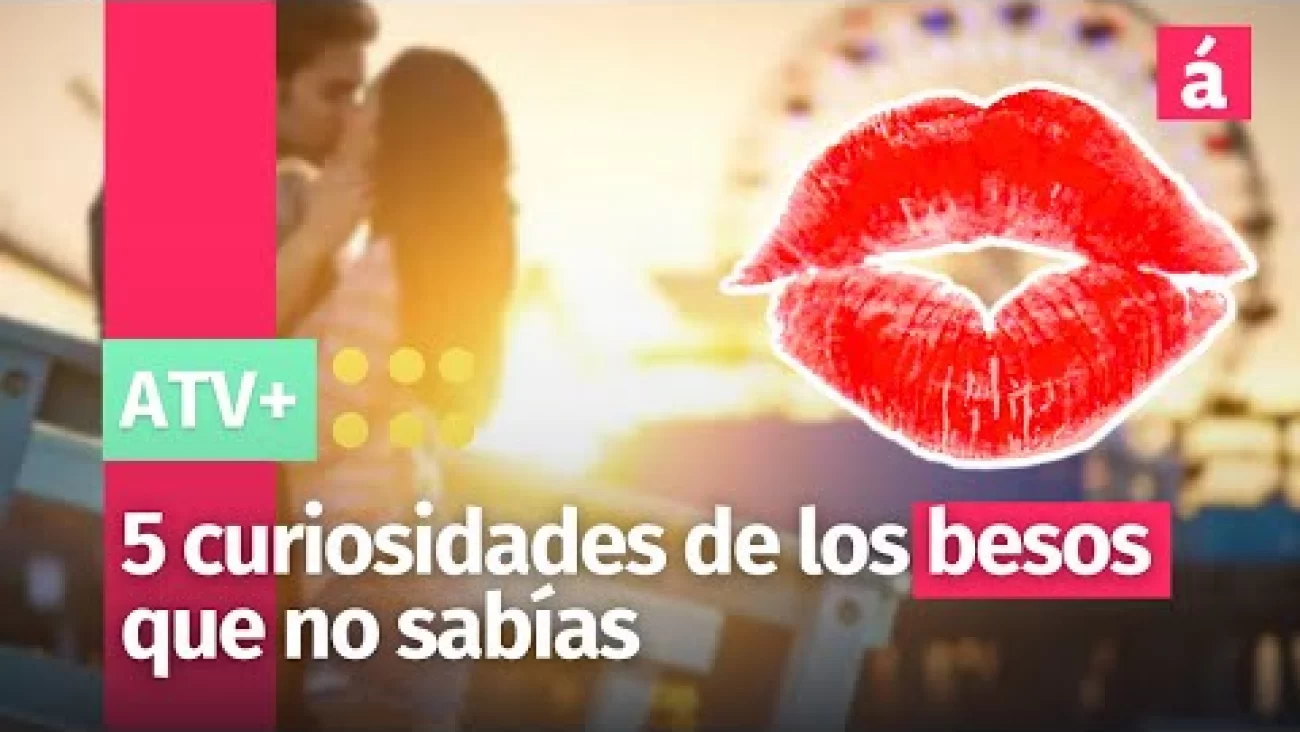 5 curiosidades de los besos que no sabías