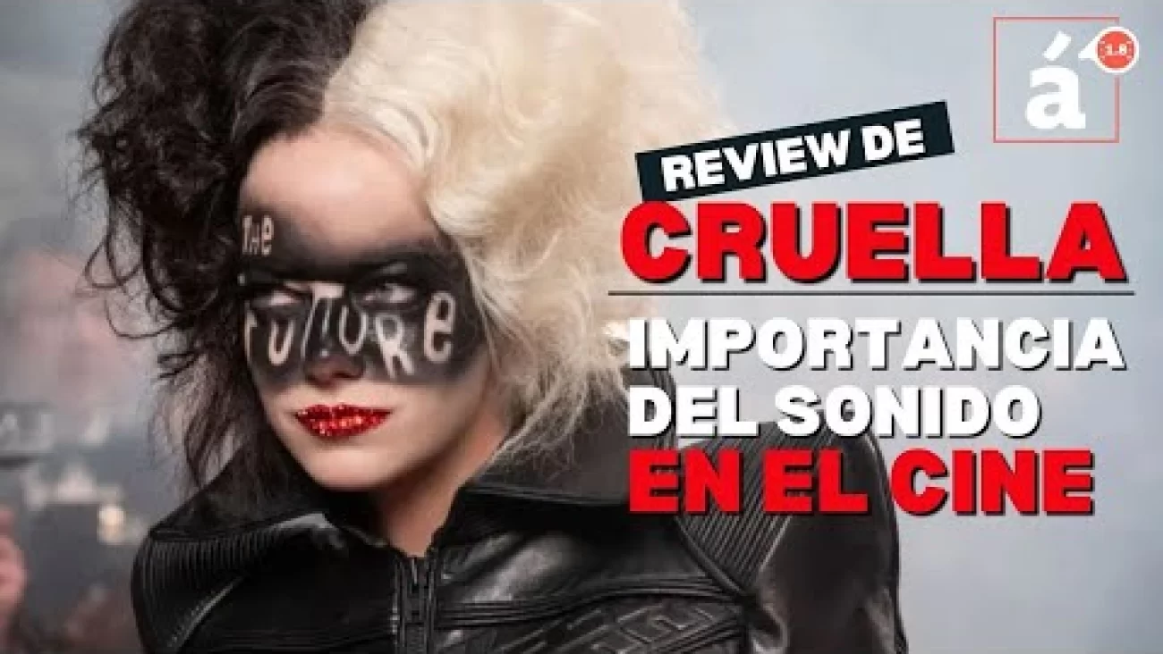 Cruella la película y la importancia del sonido con Ronald Roach