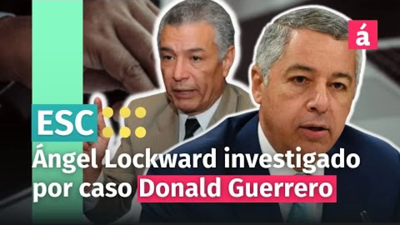 Ángel Lockward y su hijo investigados por el Pepca en el caso que ...
