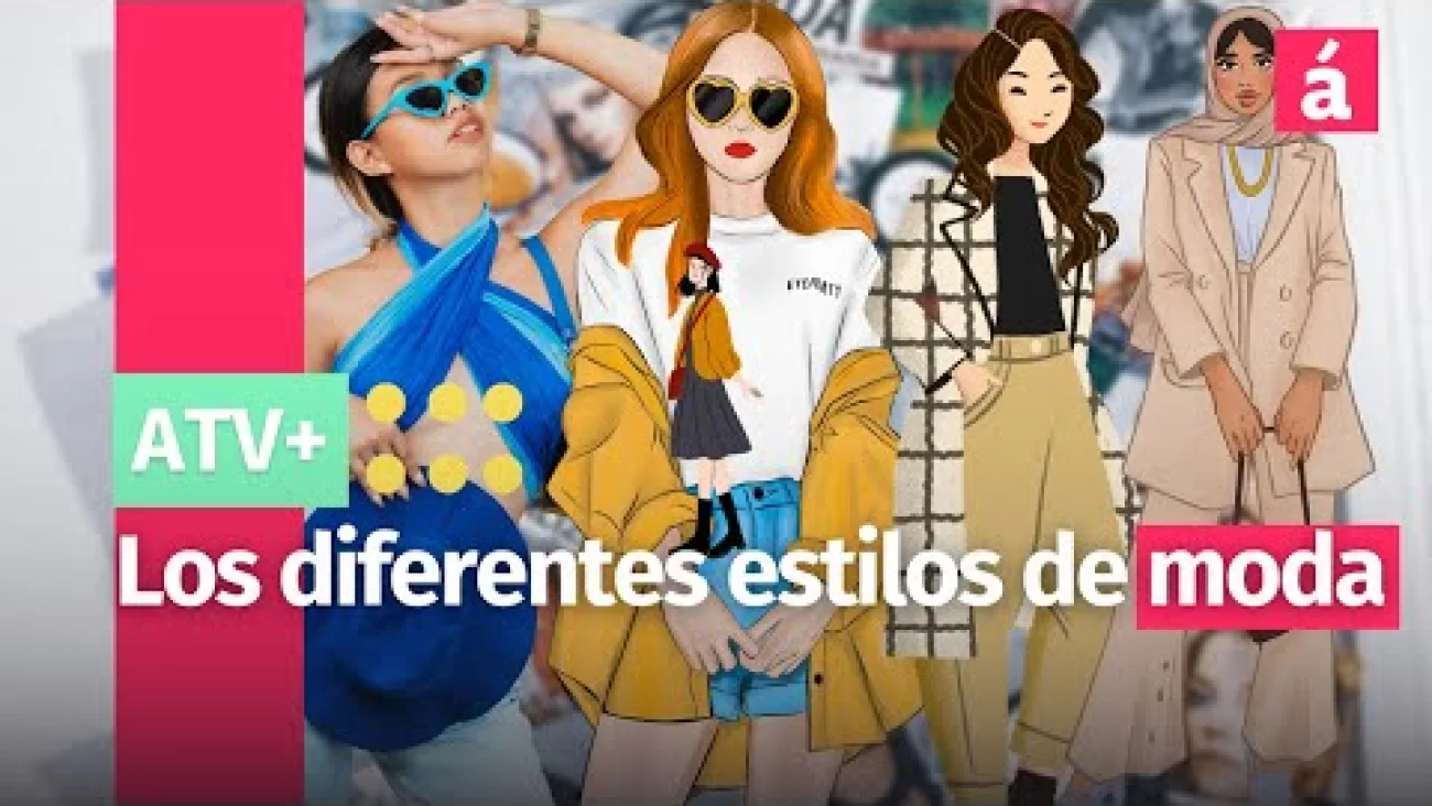 Los diferentes estilos de moda