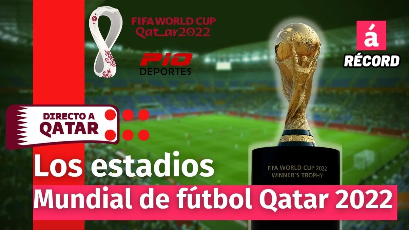 Conozca los estadios de fútbol en Qatar 2022