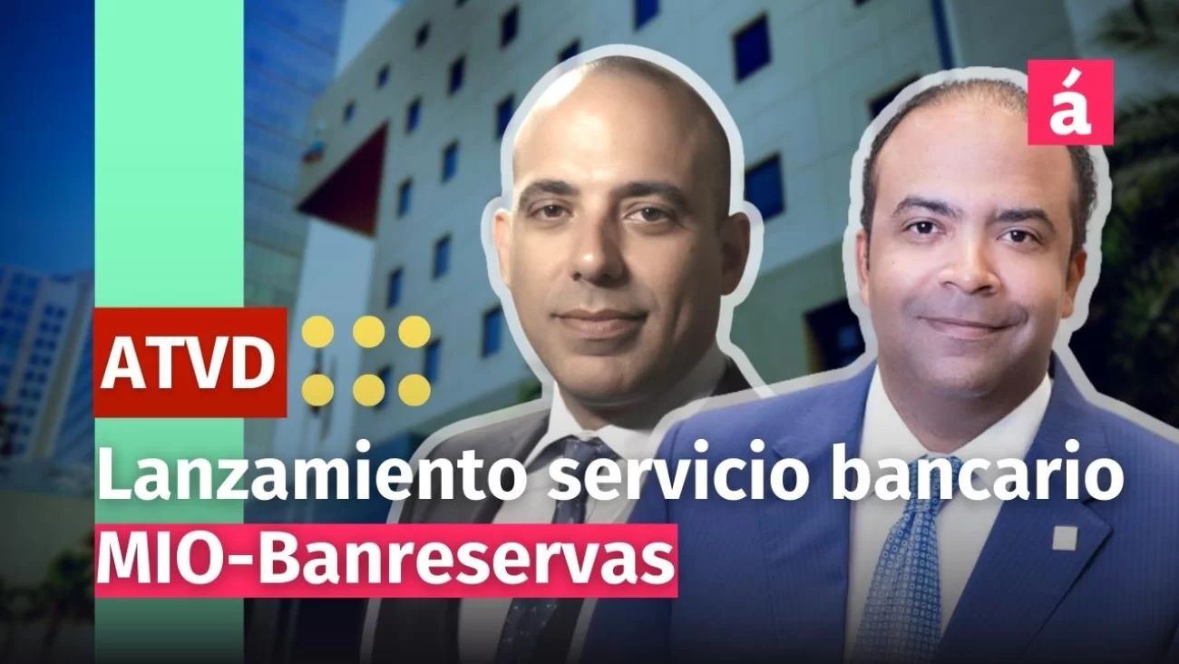 MIO y Banreservas anuncian nuevo servicio