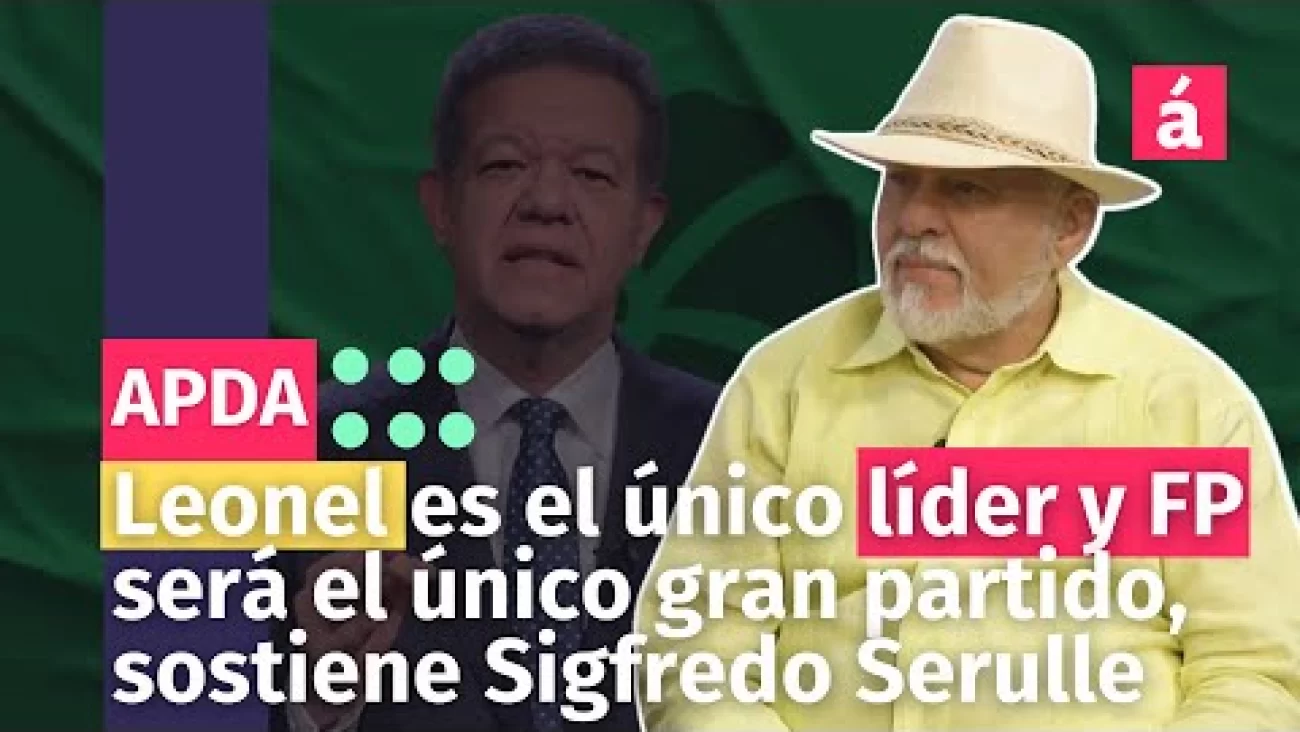 Leonel es el único líder y FP será el único gran partido, sostiene ...