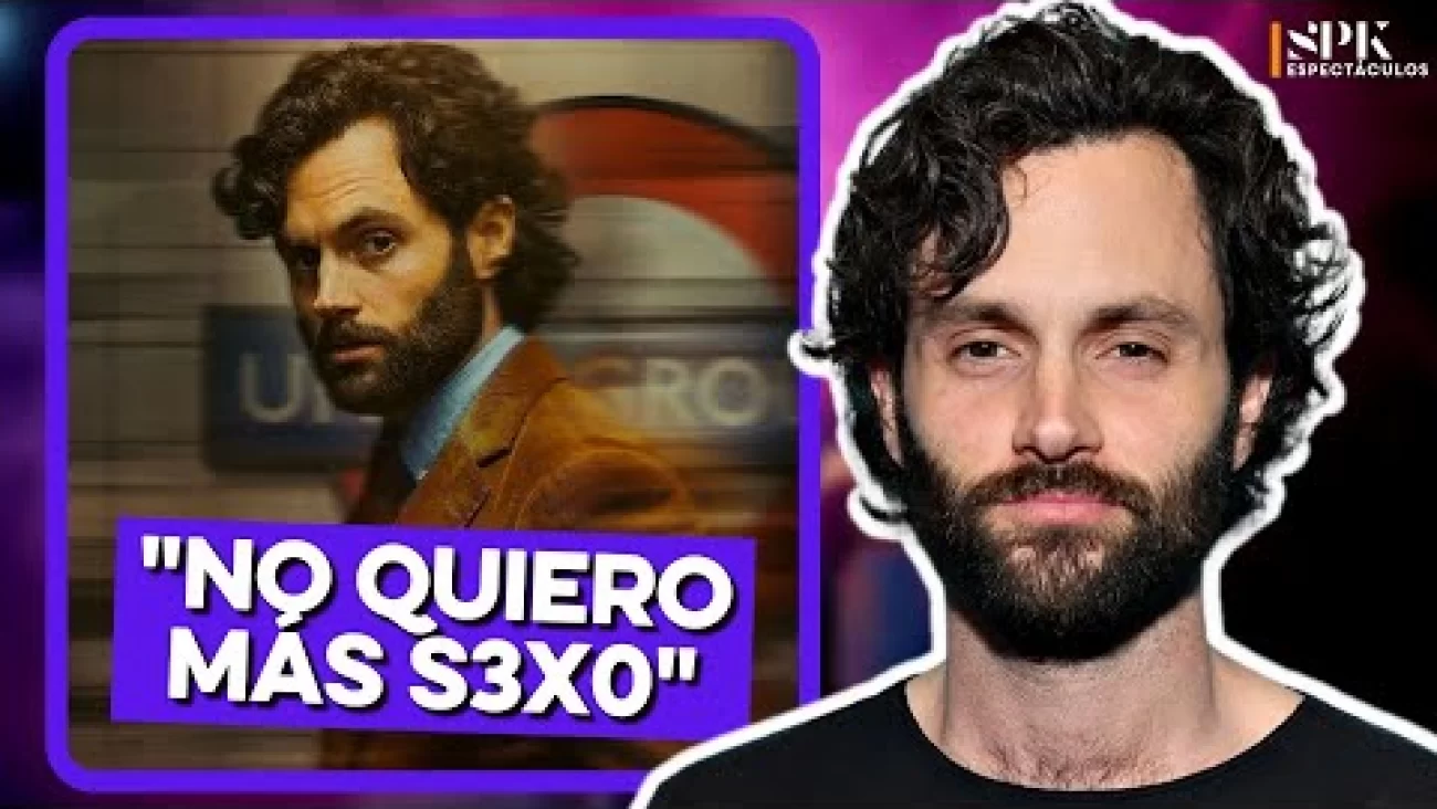 El actor de ‘You’ rechaza tener escenas de s3xo