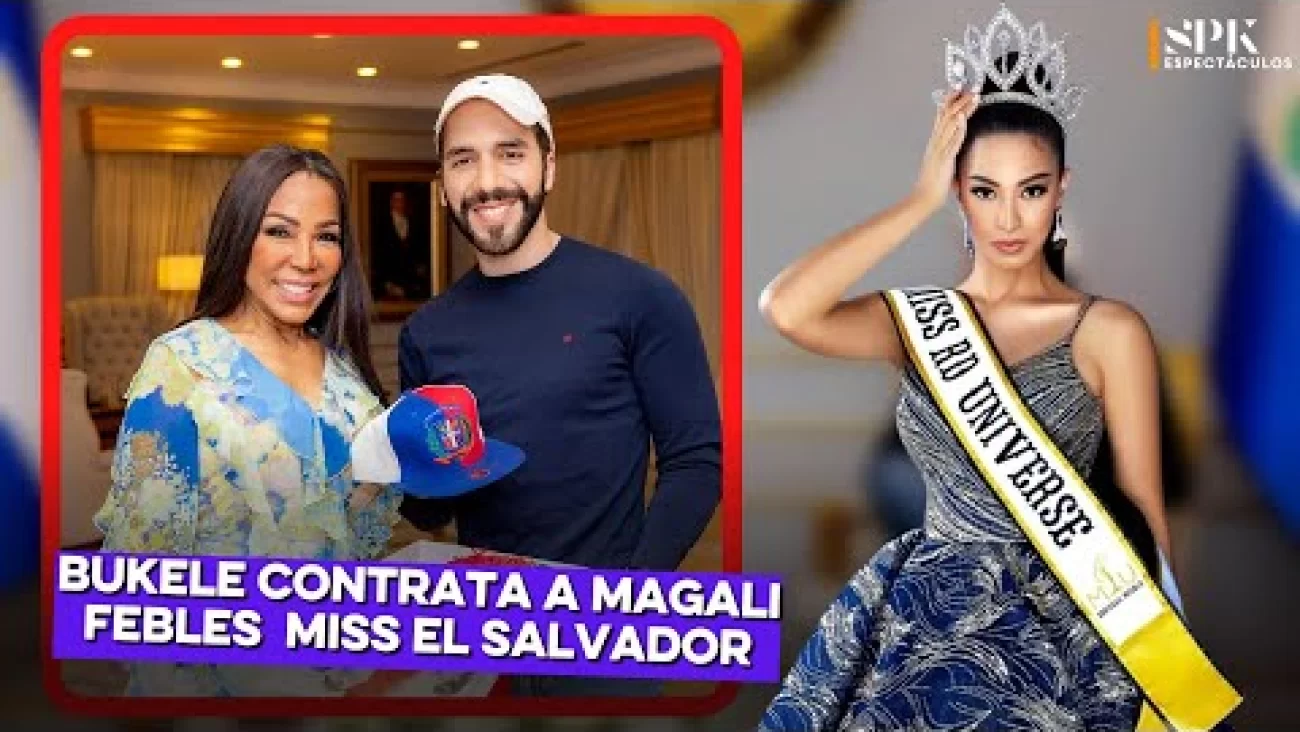 Nayib Bukele contrata a Magali Febles para asesorar a Miss El Salvador ... Nayib Bukele contrata a Magali Febles para asesorar a Miss El Salvador ...