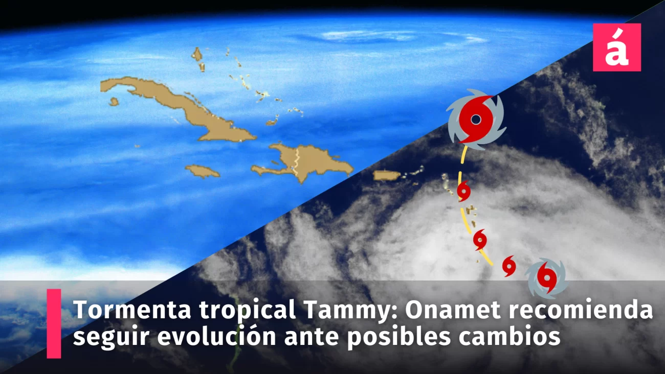 Tormenta tropical Tammy: Onamet recomienda seguir evolución ante ...