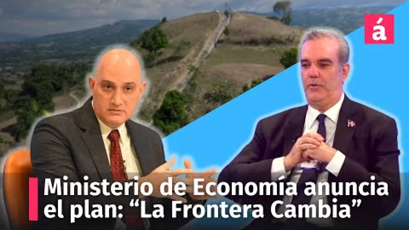 Ministerio de Economía y Finanzas anuncia plan de transformación de la frontera “La Frontera ...