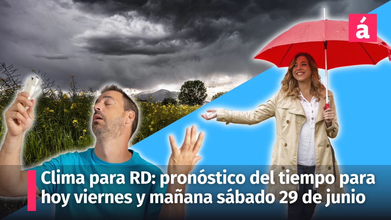 Clima en República Dominicana: el pronóstico del tiempo para hoy y ...