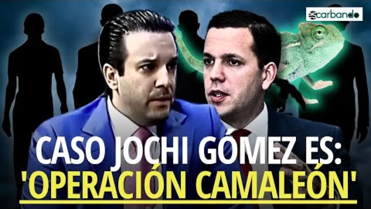 Caso de Jochi Gómez y compartes es: ‘Operación Camaleón’ | AcentoTV