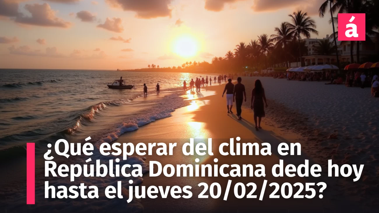 ¿Qué esperar del clima en República Dominicana? Pronóstico del tiempo ...